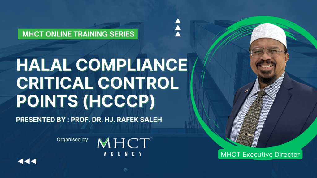 MHCT Online Training Series : Halal Compliance Critical Control Points ...