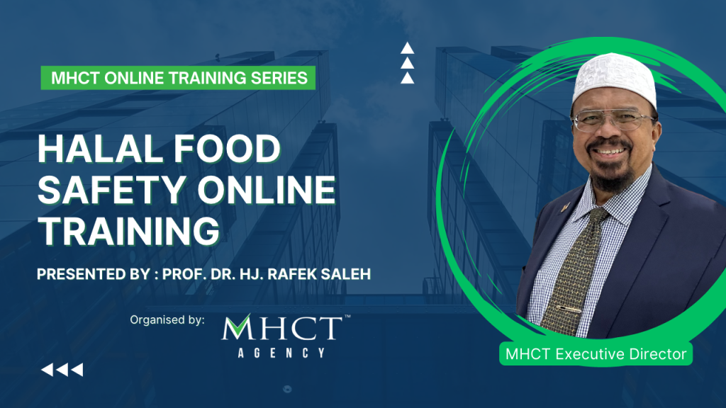 MHCT Online Training Series : Halal Food Safety - MHCT - Halal ...